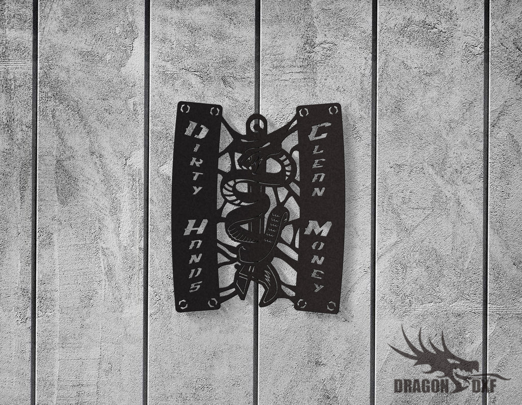 Dirty Hands Clean Money Sign Package - DXF Download — DragonDXF