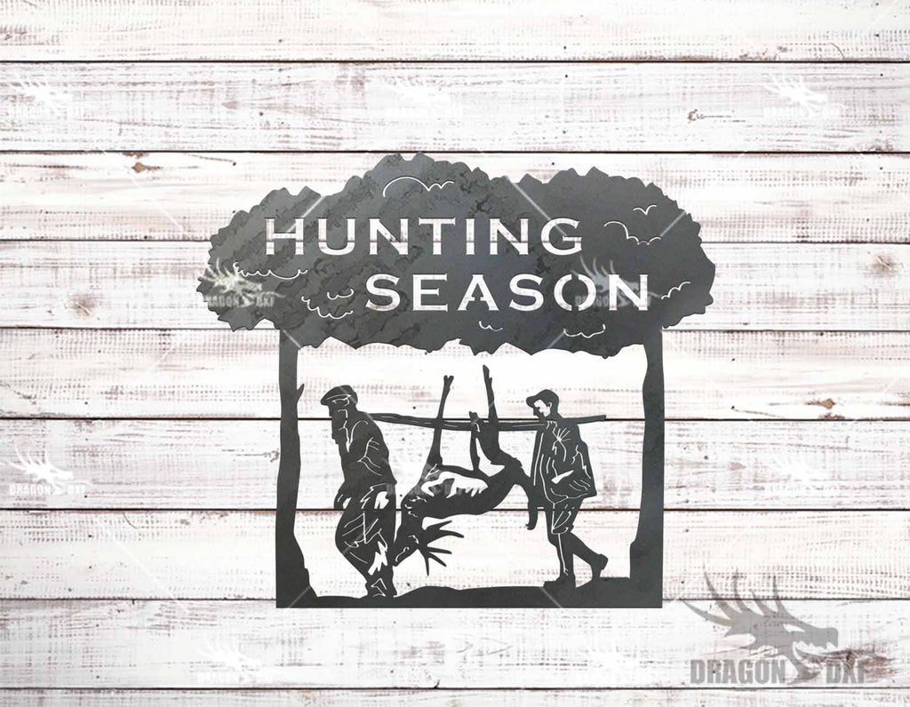 Hunting Season Sign 1 - Plasma Laser DXF Cut File — DragonDXF