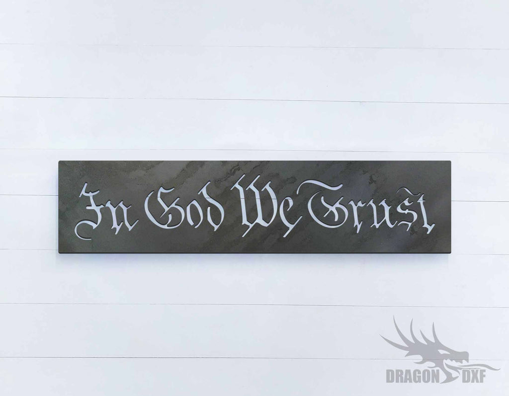 In God We Trust Sign - DXF Download — DragonDXF